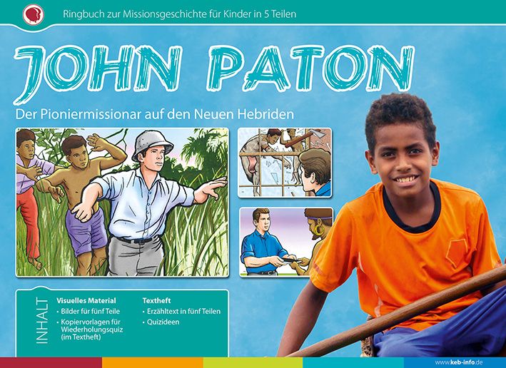 John Paton - Der Pioniermissionar auf den neuen Hebriden | K3020